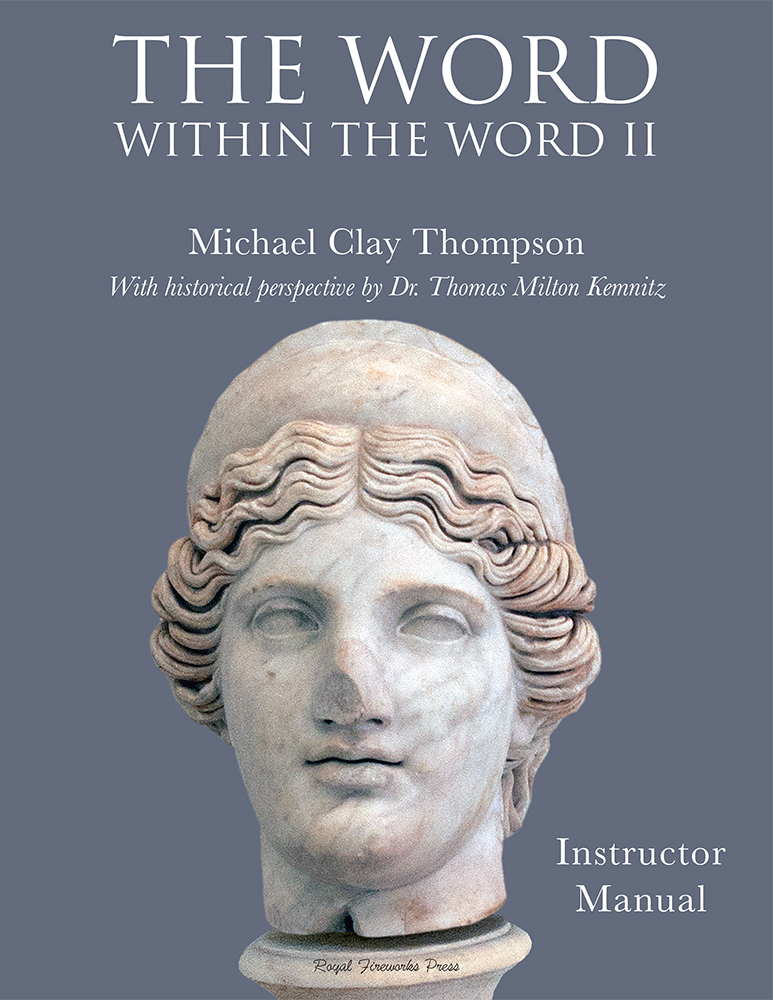The Word Within the Word II: Instructor Manual by Thompson, Michael ...