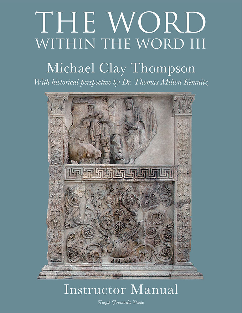 The Word Within the Word III: Instructor Manual by Thompson, Michael ...